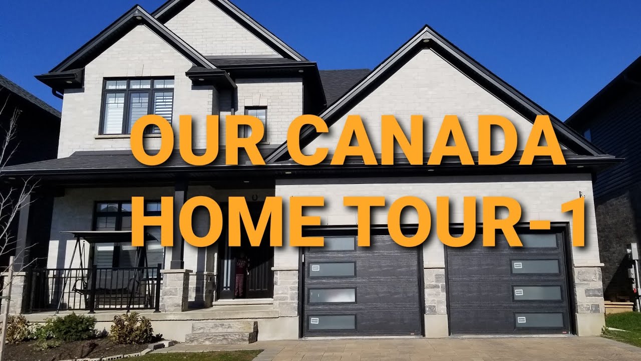 OUR CANADA HOME TOUR-1 - YouTube
