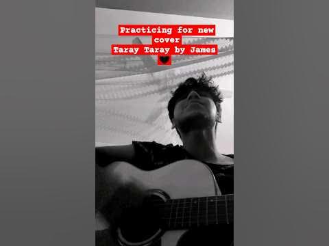 Taray Taray by james guitar practice 🖤 #taraytaray #taraytarayguitarlesson #james # ...