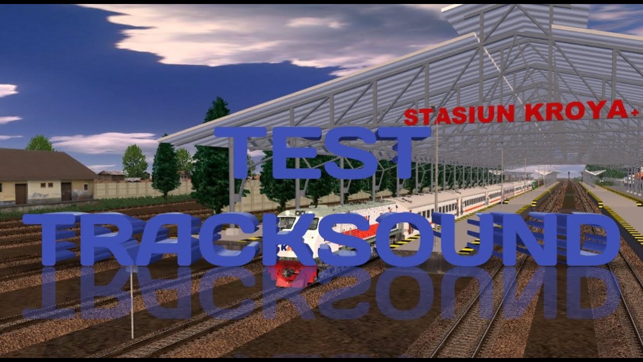 🔰 TEST TRACKSOUND | Trainz Simulator Android - YouTube