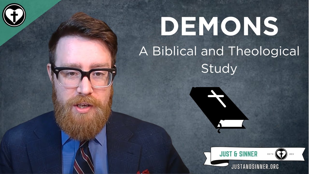 A Biblical and Theological Study of Demons - YouTube