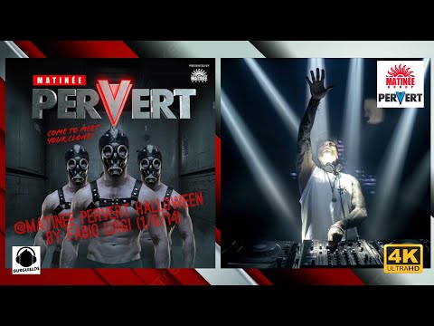 @MATINEE PERVERT HALLOWEEN BY FABIO LUIGI (1/9/14)