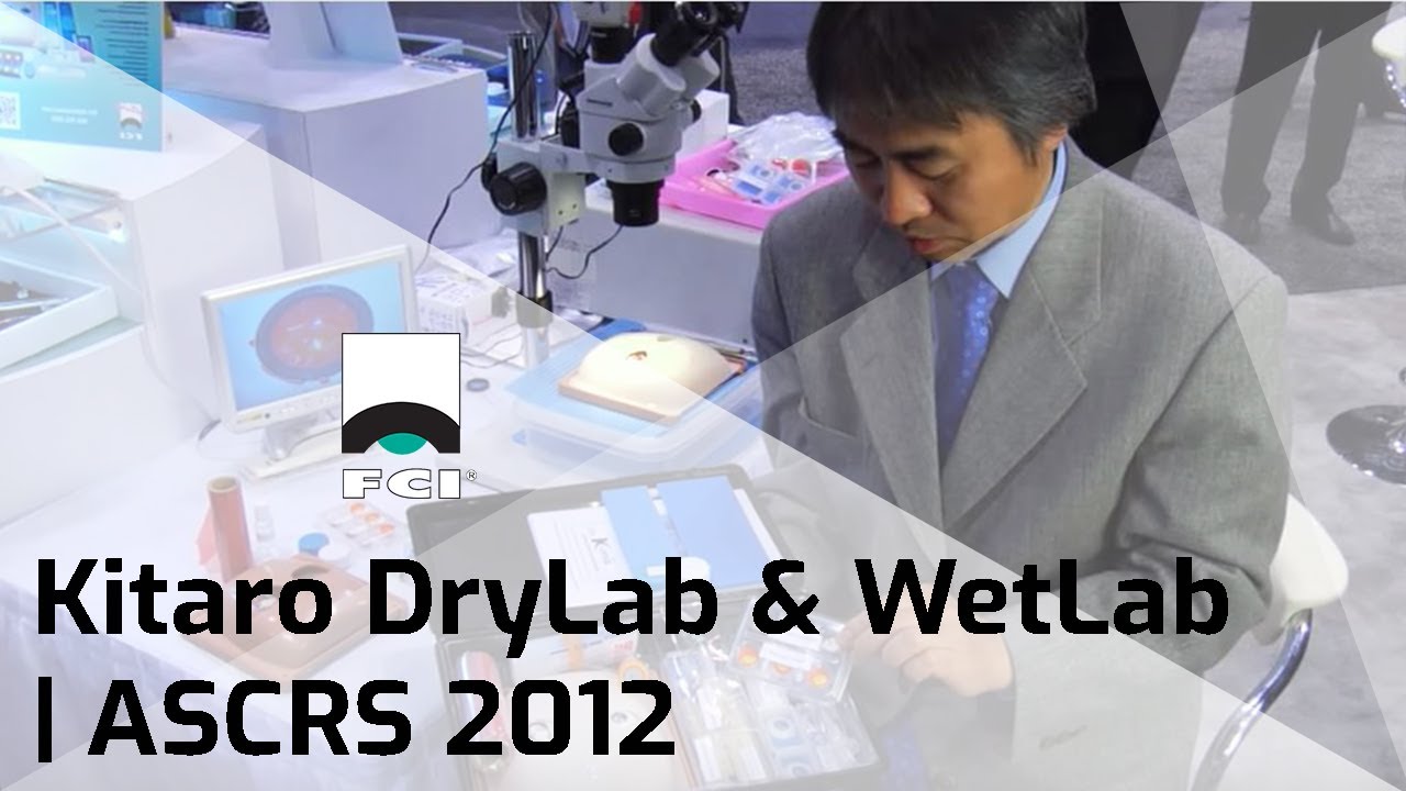 Kitaro DryLab & WetLab | Presentation | Exclusive | FCI Cataract - YouTube