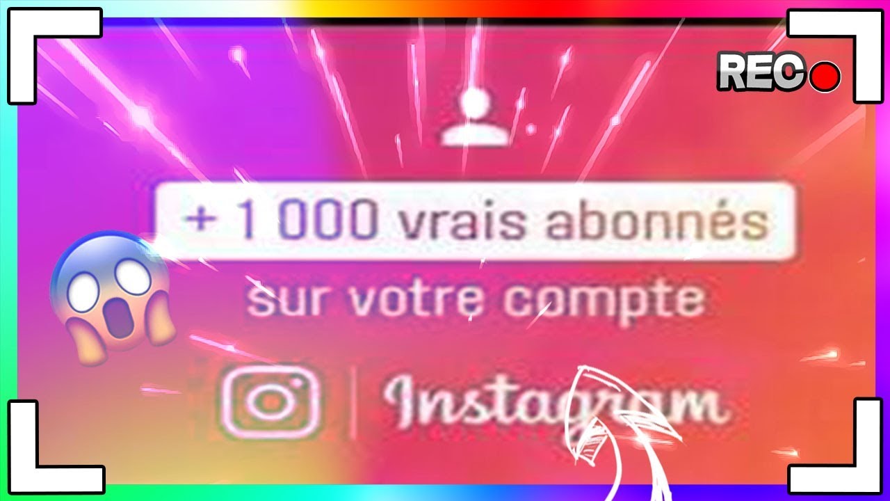 Comment Avoir Beaucoup d'abonnés sur Instagram 2019 !!! NO FAKE - YouTube