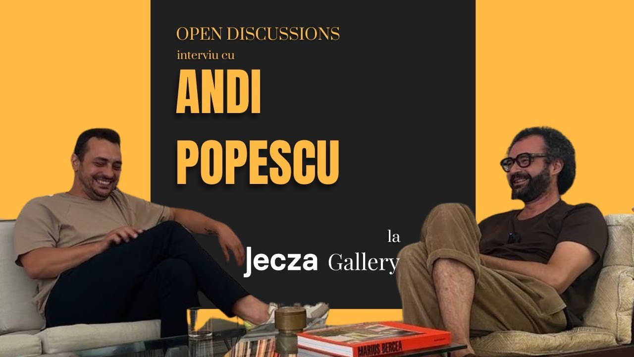 Open Discussions - interviu cu Andi Popescu la Jecza Gallery - YouTube