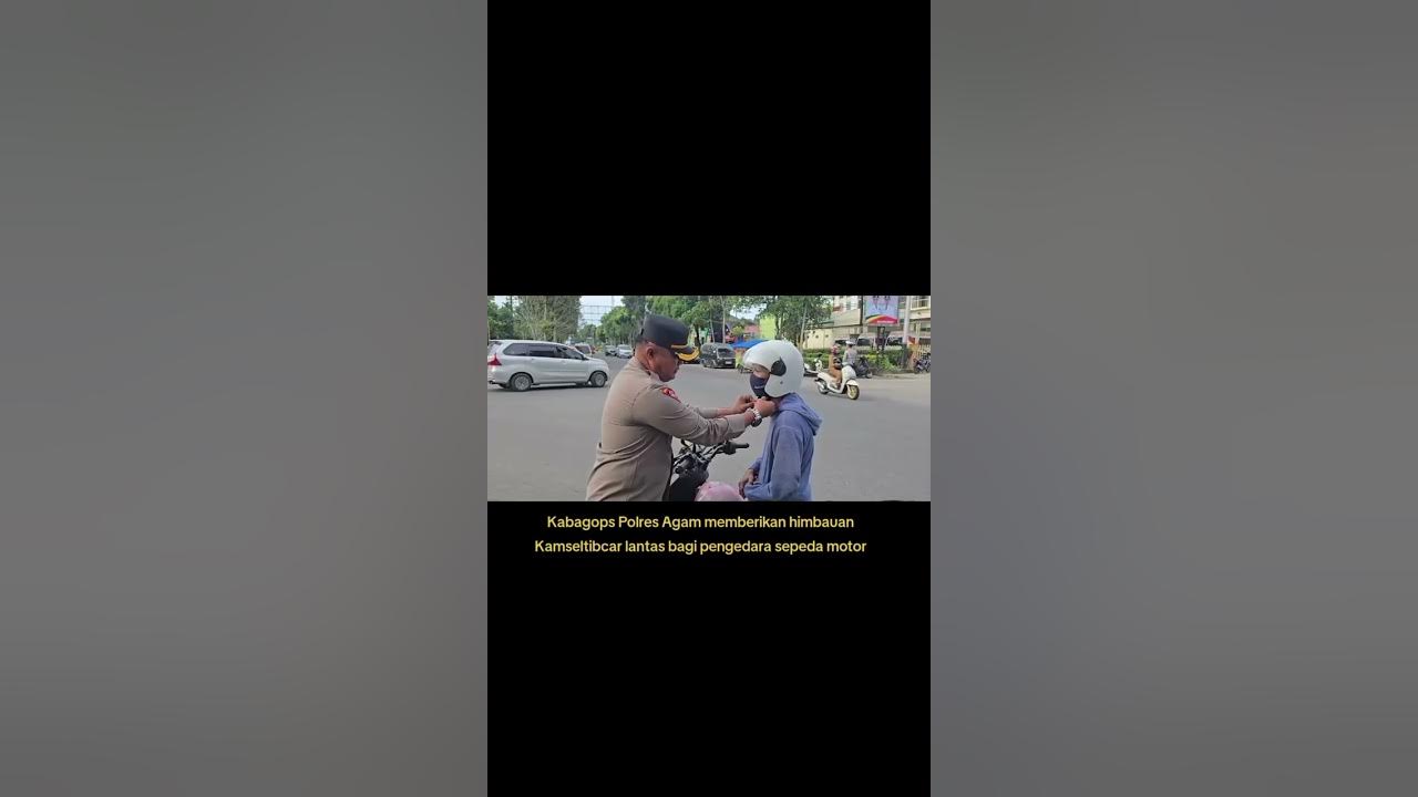 Kabagops Polres Agam Himbauan Kamseltibcar lantas #humaspoldasumbar #polripresisi # ...
