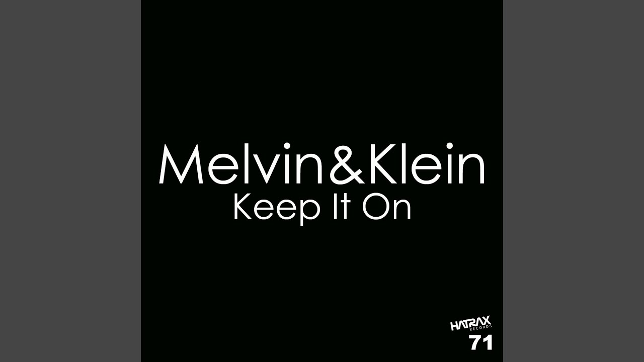 Keep It On - YouTube