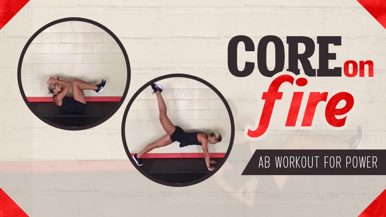 Core On Fire - Ab Workout For Power - YouTube