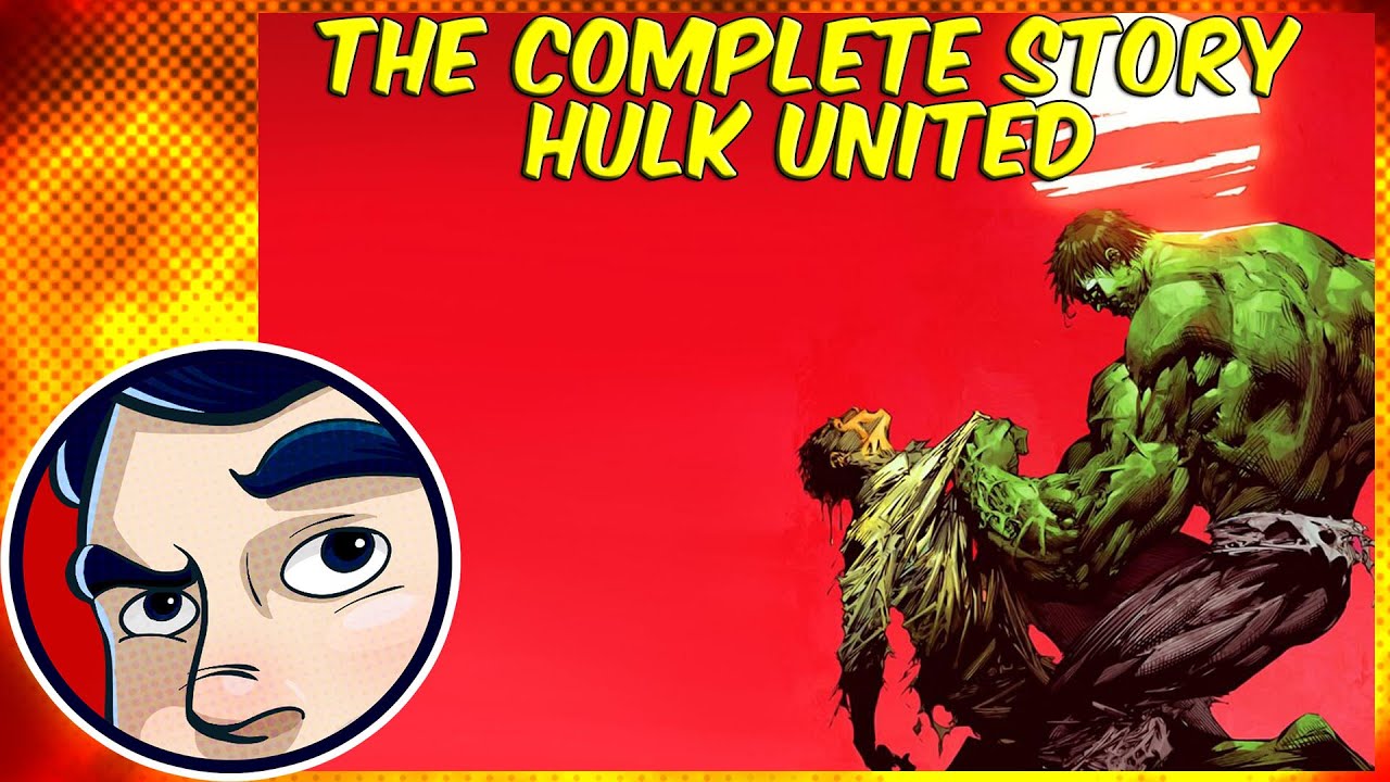 "Hulk United" - The Incredible Hulk (2011) Complete Story PT3 ...