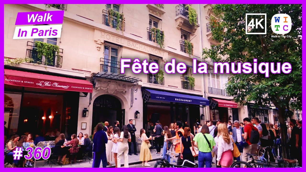 Music Festival in Paris center, France | Walk In Paris | Paris walk ...