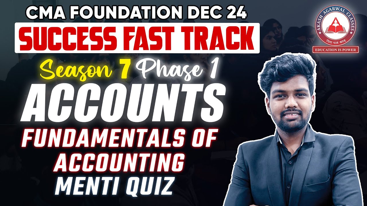 CMA Foundation ACCOUNTS Day 10 FUNDAMENTALS OF ACCOUNTING MENTI QUIZ ...