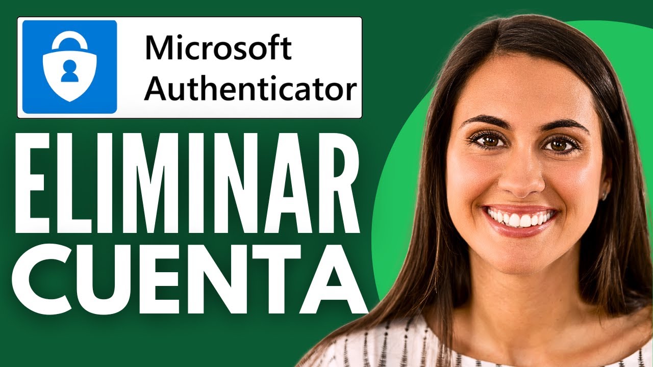 Cómo Eliminar Una Cuenta Microsoft Authenticator ( Nuevo 2025 ) - YouTube