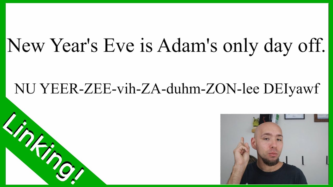 Linking in English Pronunciation: 12 Example Sentences | American ...