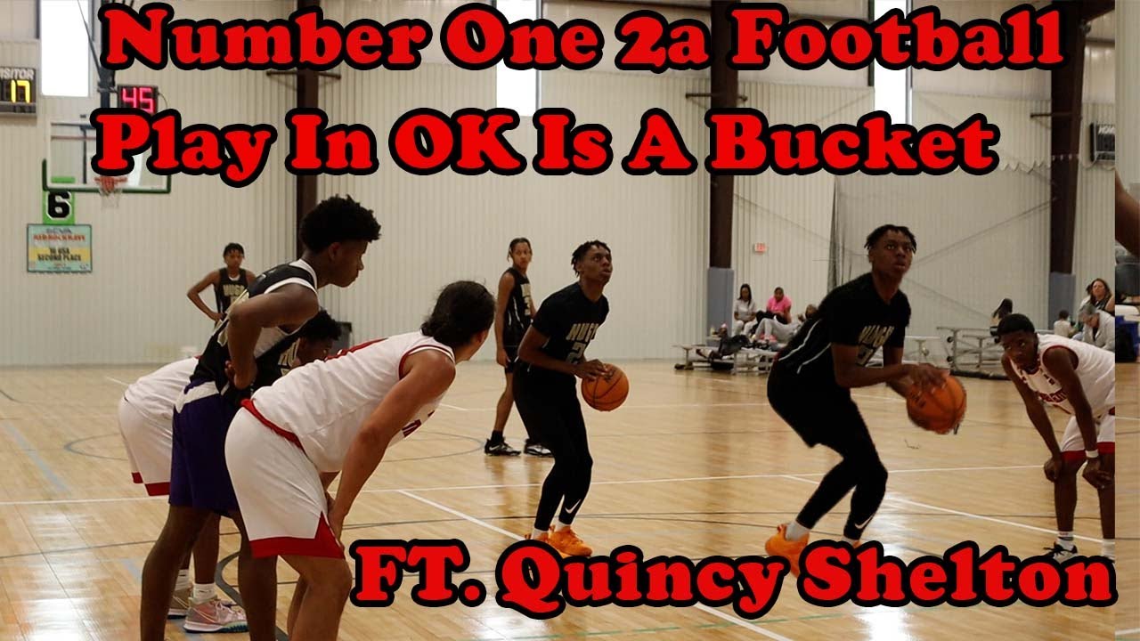 Oklahoma Number One 2a Football Player Is A Baller FT. Quincy Shelton ...