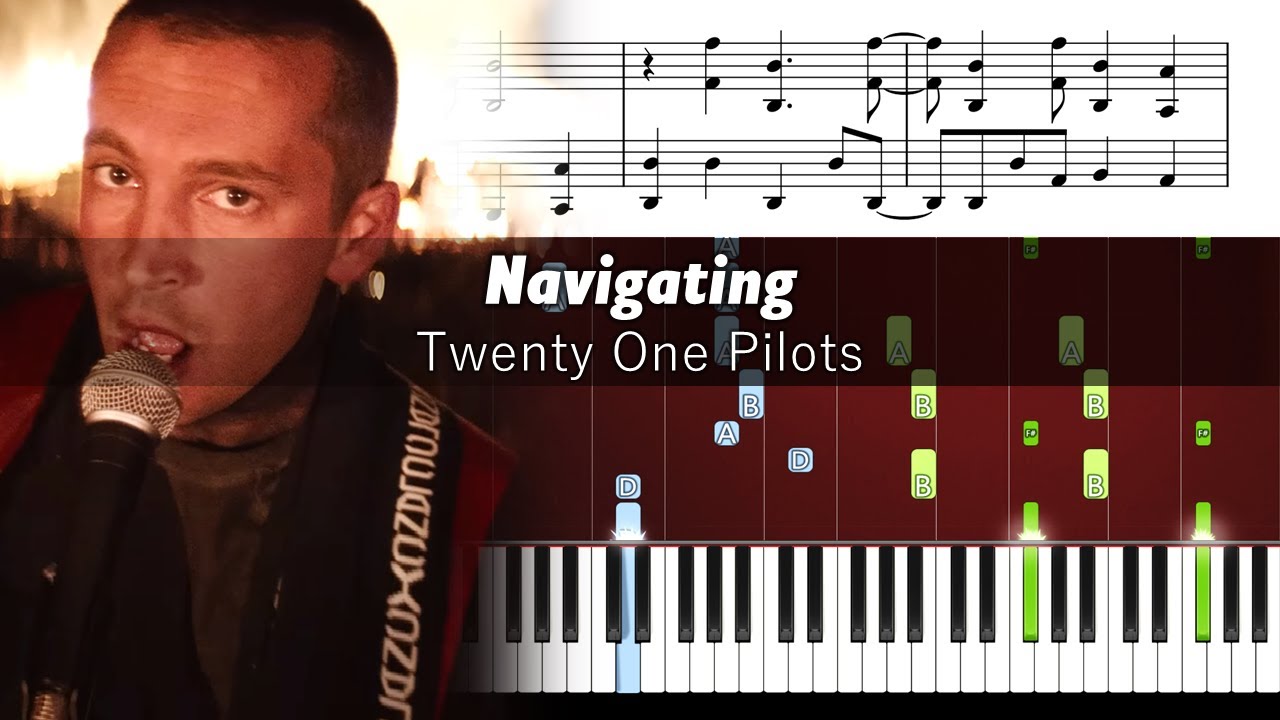 Twenty One Pilots - Navigating - Piano Tutorial with Sheet Music - YouTube