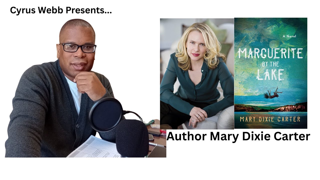 Author Mary Dixie Carter stops by Cyrus Webb Presents - YouTube
