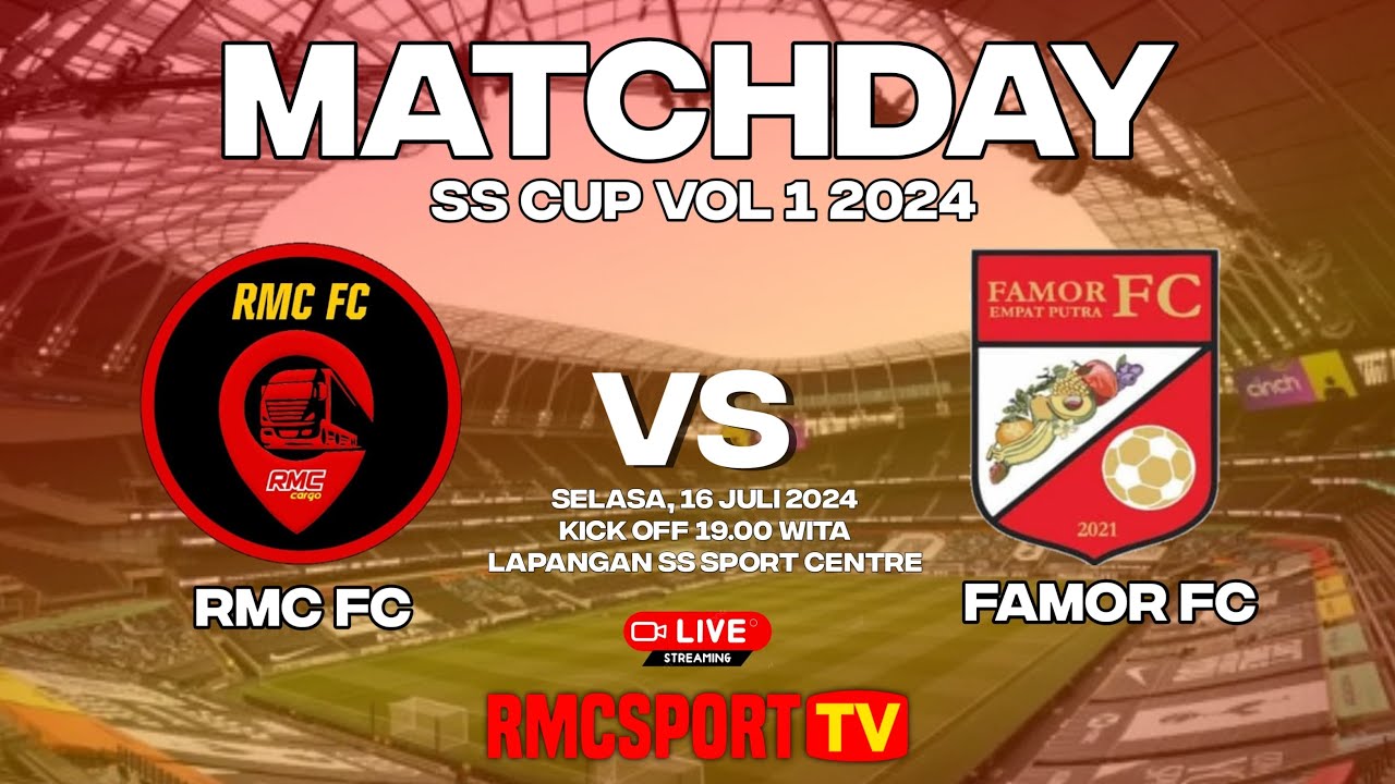 SS CUP 1 TAHUN 2024 MAKASSAR || RMC FC VS FAMOR FC - YouTube