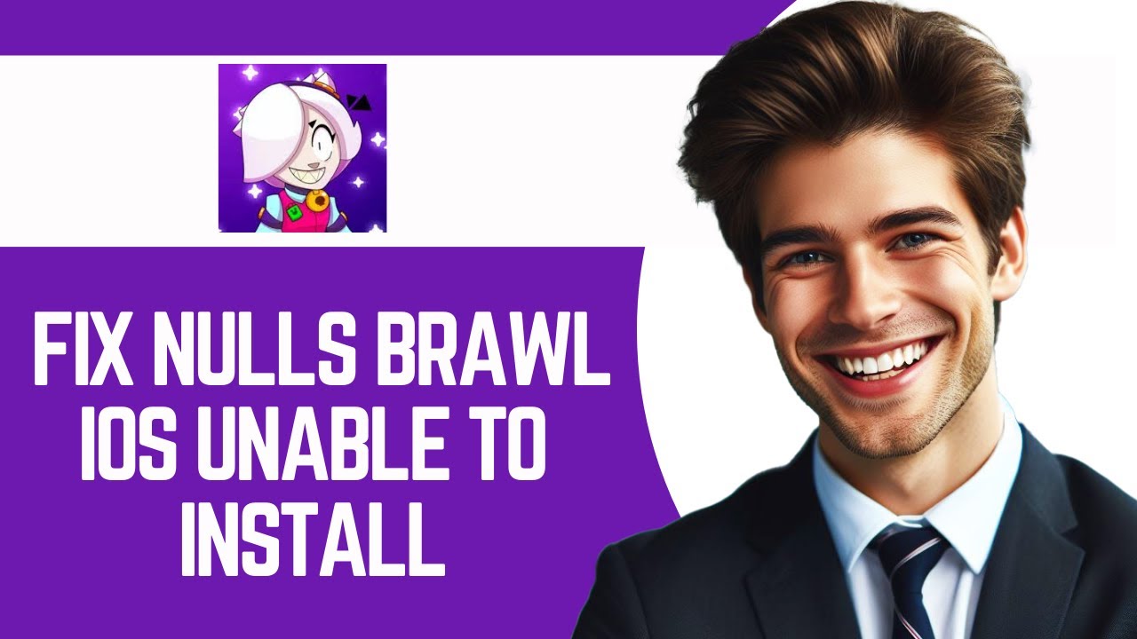How To Fix Nulls Brawl IOS Unable To Install YouTube how-to-fix-nulls-brawl-ios-unable-to-install-youtube