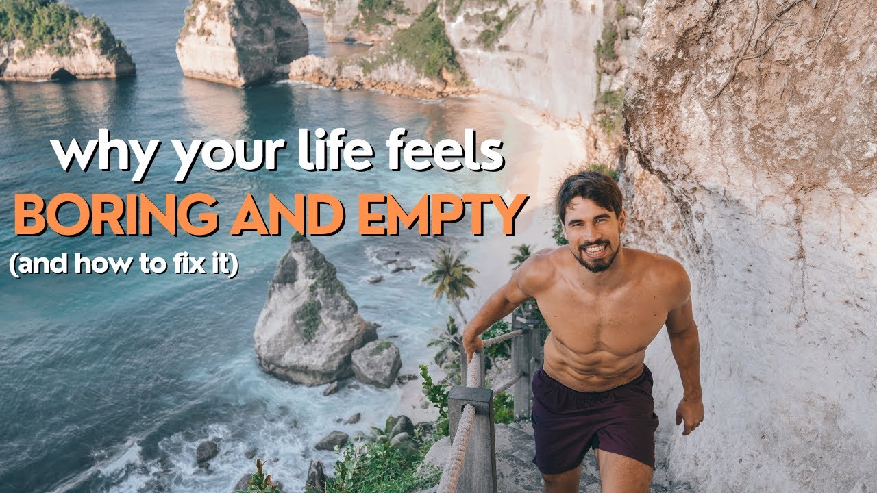 The Real Reason Why Your Life is Boring - 6 habits that will fix that ...