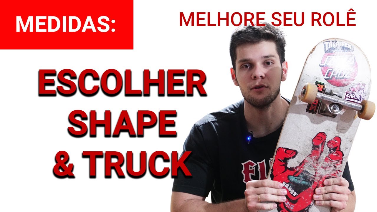 como escolher shape de skate (ALTURA, PESO, MODALIDADE) #escolhershape ...