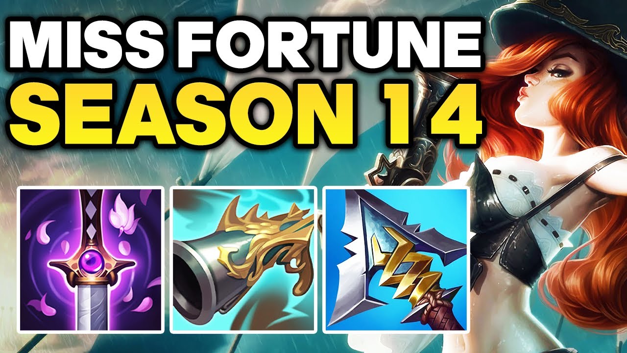 How to Play Miss Fortune ADC in Season 14 - Miss Fortune ADC Gameplay ...