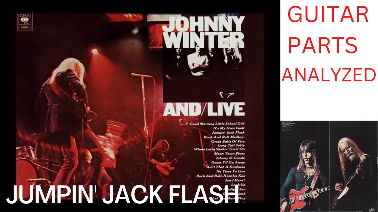 ALL ABOUT JUMPIN' JACK FLASH BY JOHNNY WINTER AND LIVE! - YouTube
