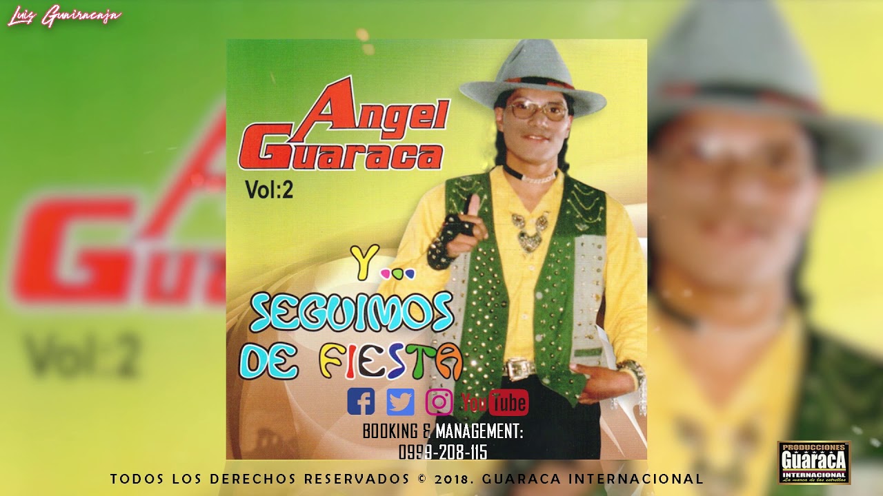El Borrachito - Angel Guaraca - YouTube