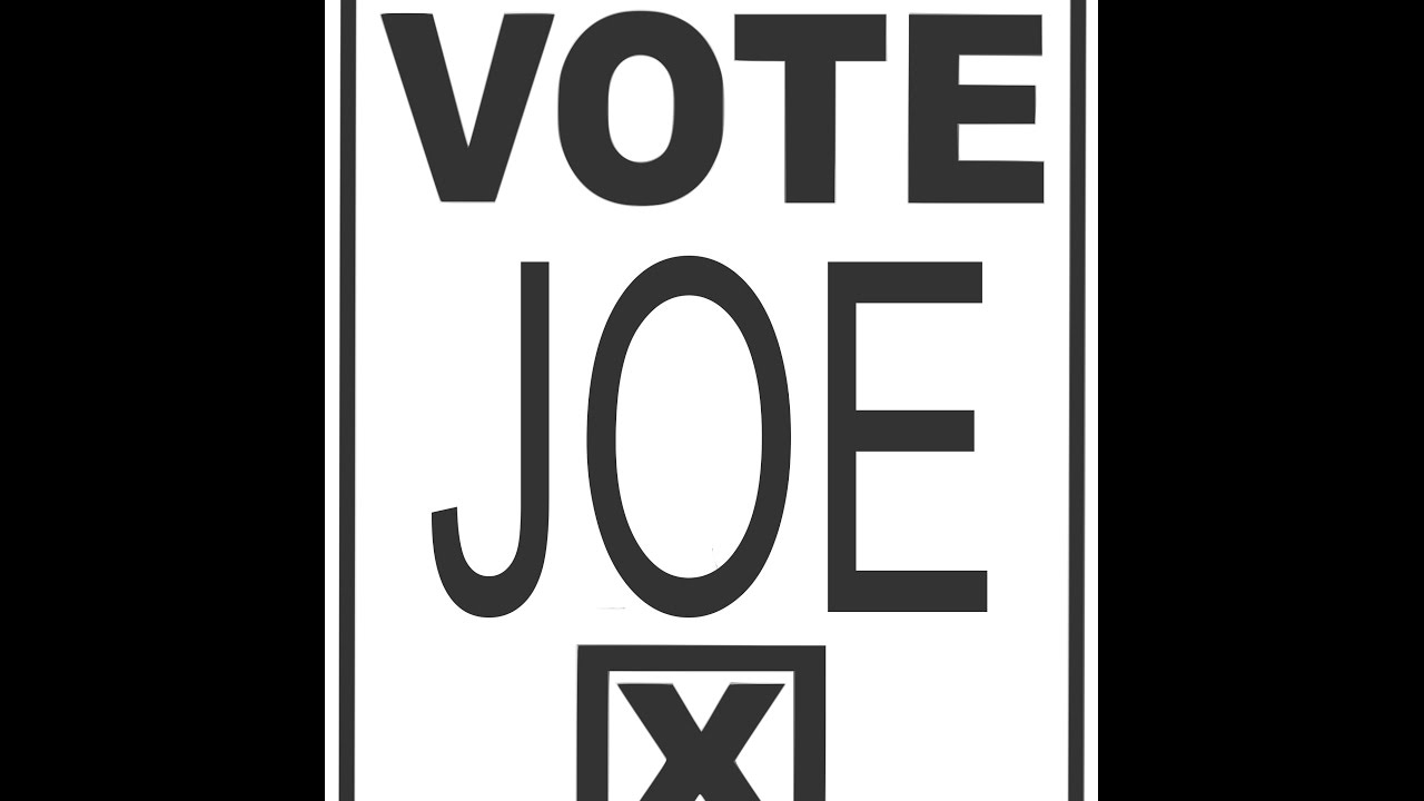 Vote Joe! - YouTube