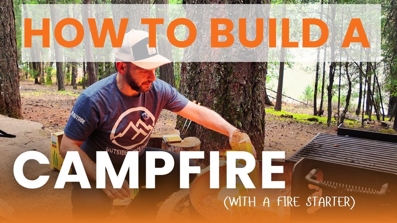 How to Build a Campfire - YouTube