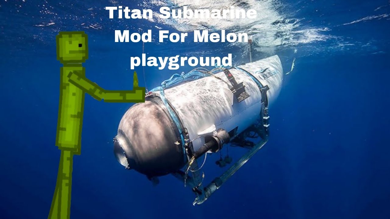 titan submarine v1 mod in melon playground - YouTube