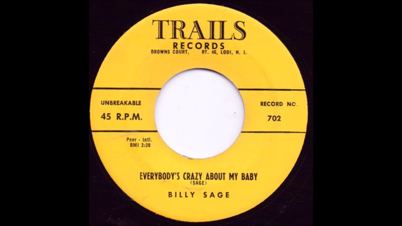 Everybody's Crazy About My Baby - Billy Sage - YouTube