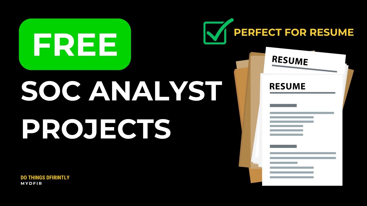 FREE SOC Analyst Projects For Your RESUME - YouTube