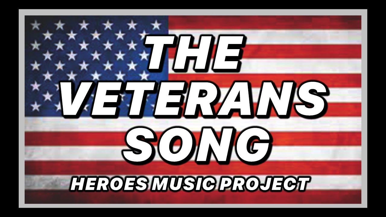 Heroes Music Project - Veterans Day (The Veterans Song) - YouTube