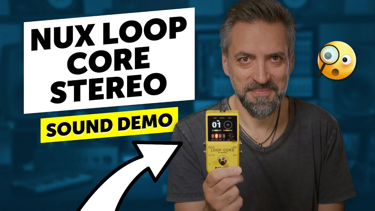 Nux Loop Core Stereo - Sound Demo - YouTube
