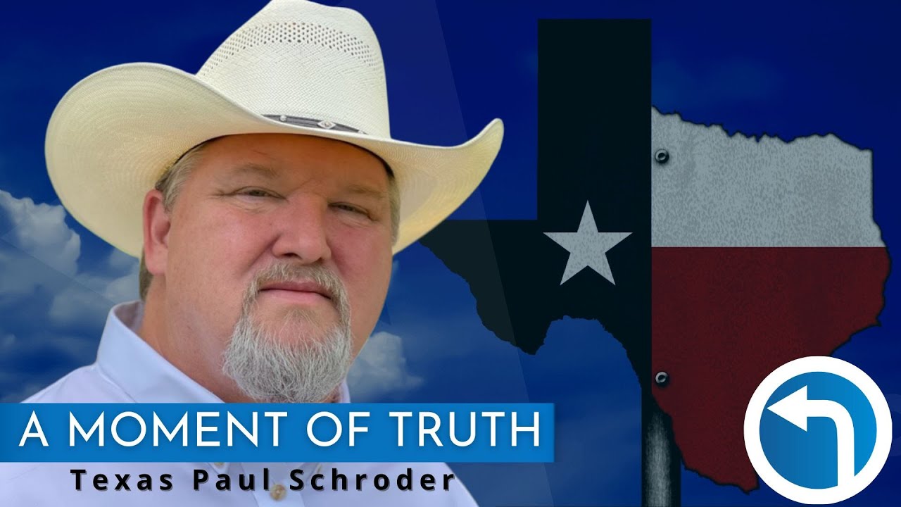 Texas Paul Schroder on Turn Left: A Moment of Truth. - YouTube