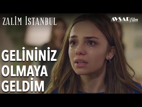Gelininiz Olmaya Geldim | Zalim İstanbul 2. Bölüm