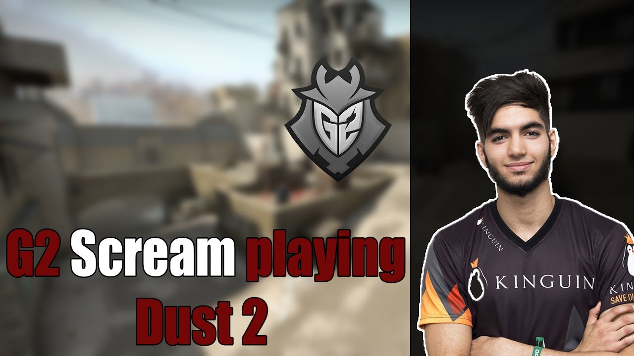 G2 Scream playing CS:GO Faceit on Dust 2 (twitch stream) - YouTube