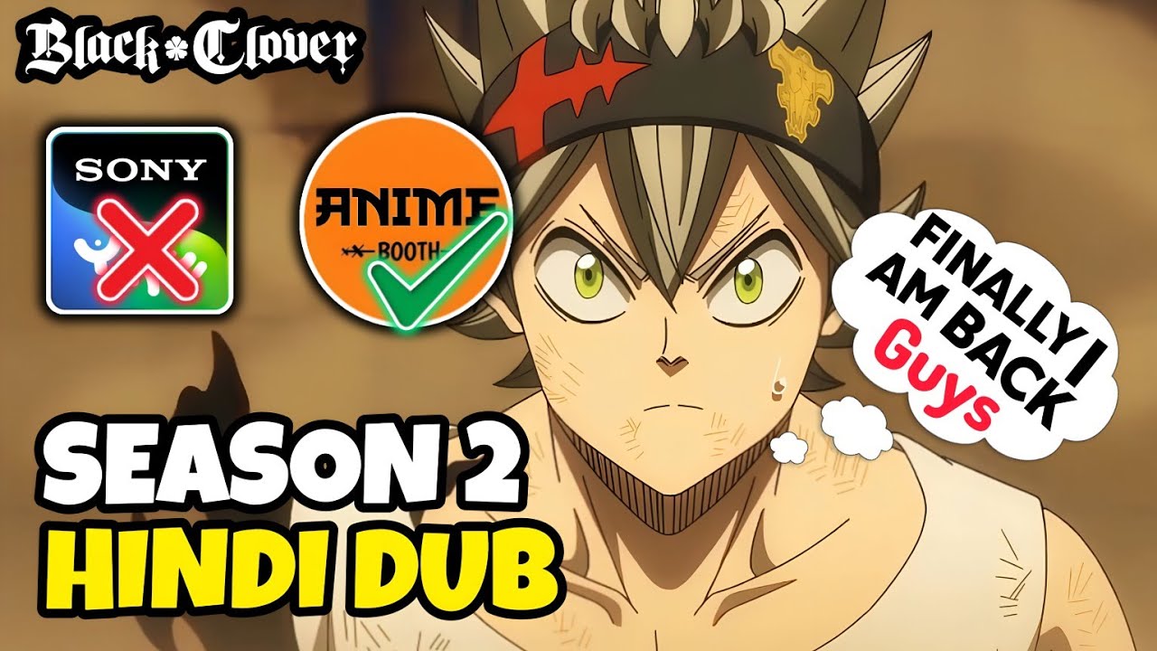 Black Clover Season 2 Hindi Dub Release Date! | Black Clover Hindi ...