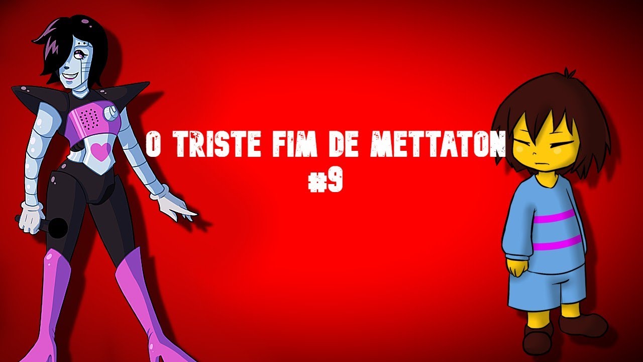 O GLAMOUR DE METTATON - UNDERTALE - #9 - YouTube