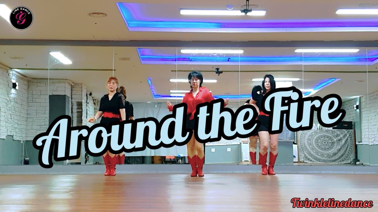 Around the Fire Linedance - YouTube