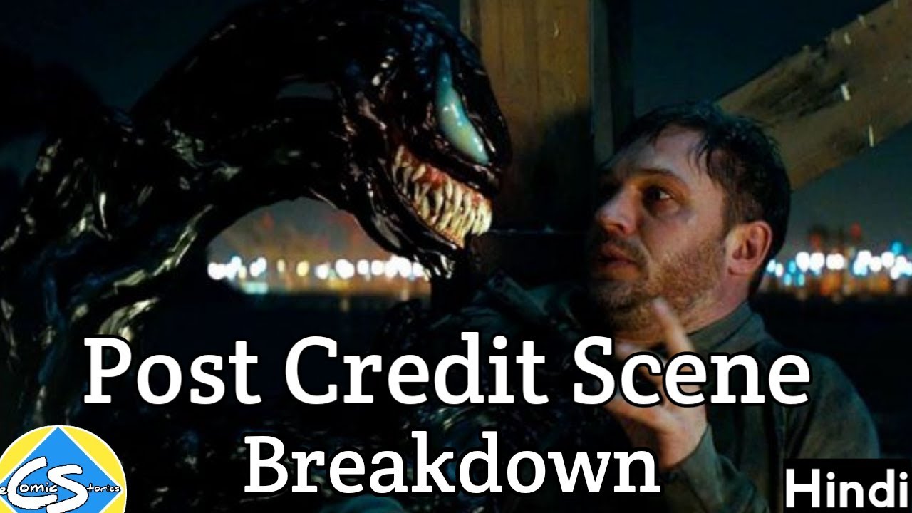 Venom Post Credit Scenes | Explained in Hindi - YouTube
