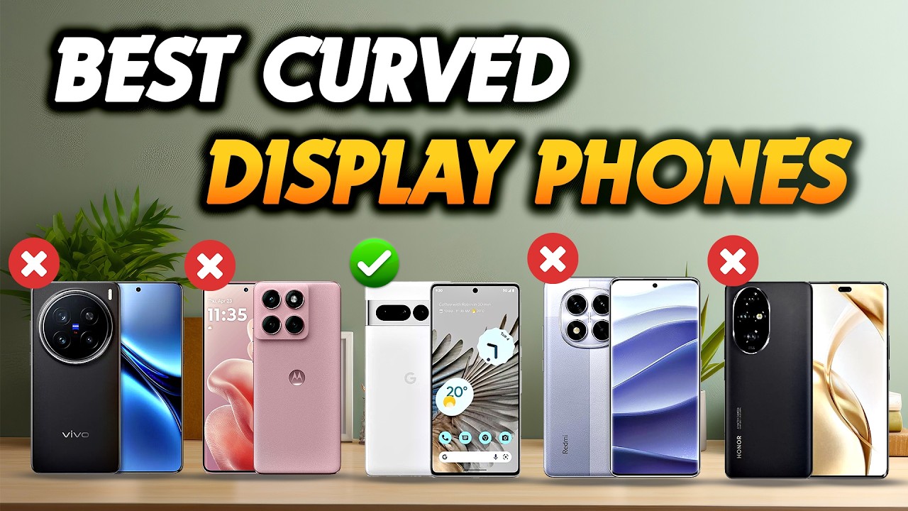 Best Curved Display Smartphones 2026 - Top 5 Best Edge Display Phones ...