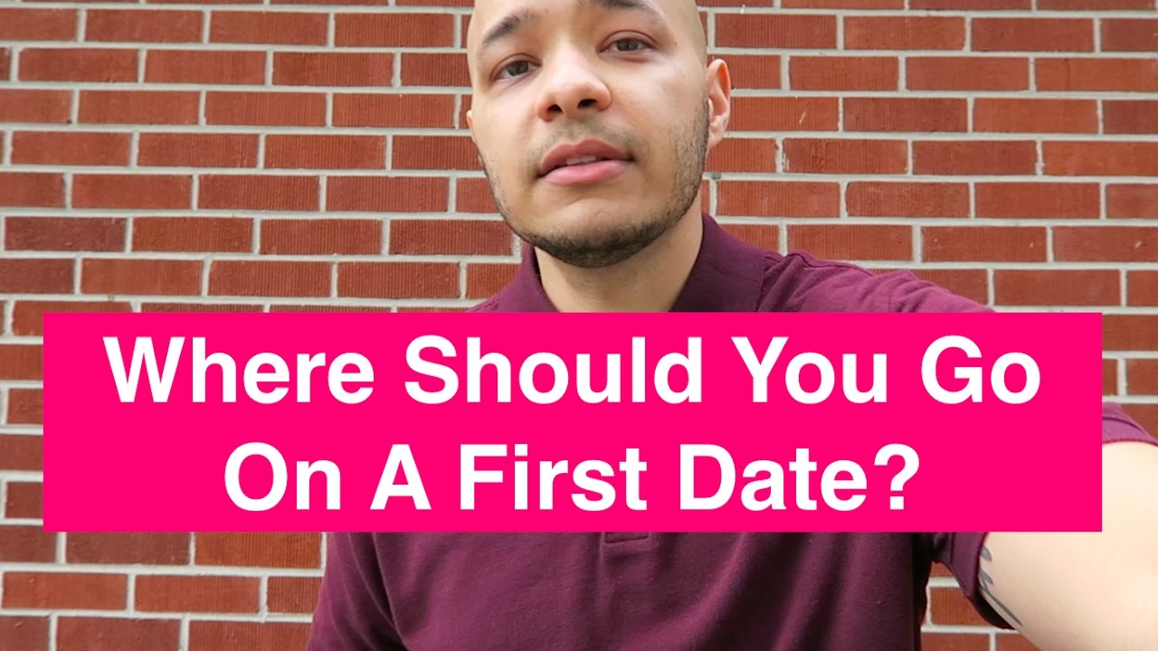 Where Should I Go On A First Date? | All About Dating- Episode 2 - YouTube