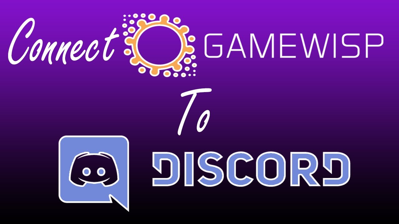 How to connect Gamewisp to Discord Tutorial - YouTube