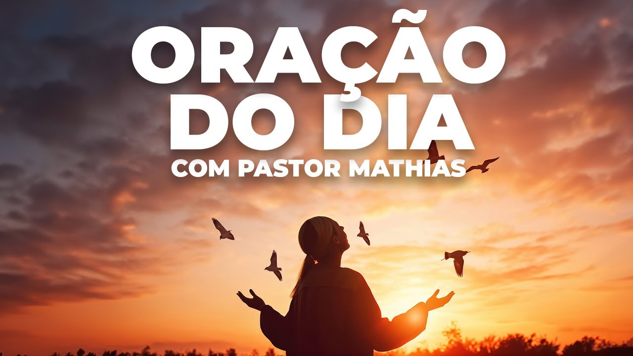 ALÍVIO PARA ALMA! Oração com Pastor Mathias - YouTube