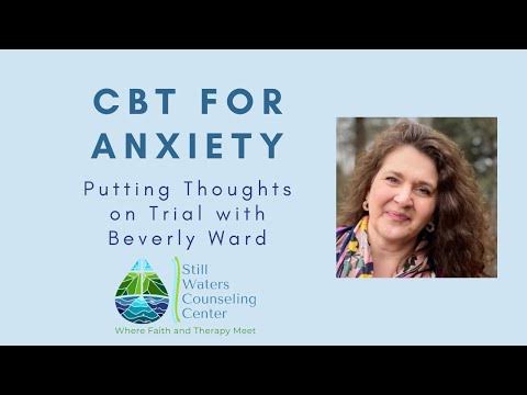 Putting Thoughts on Trial - CBT to Challenge Negative Thinking - YouTube