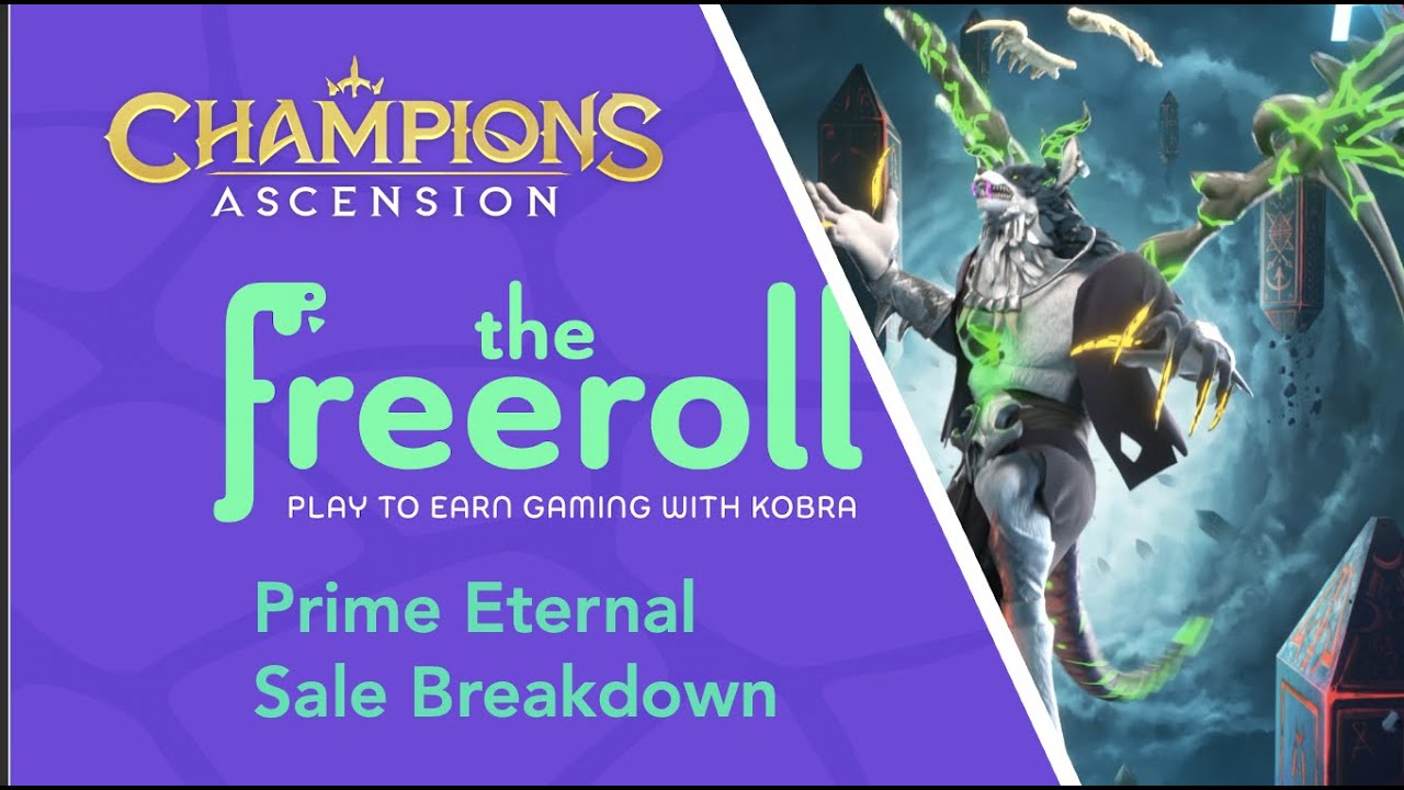 Champions Ascension Prime Eternal Sale Breakdown - The Freeroll - Play ...
