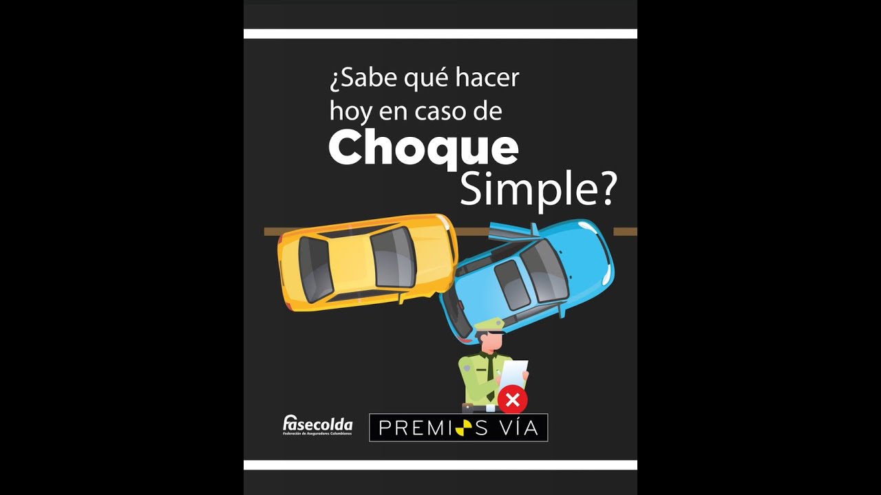¿Sabe qué hacer hoy en caso de presentar un choque sin lesionados ...