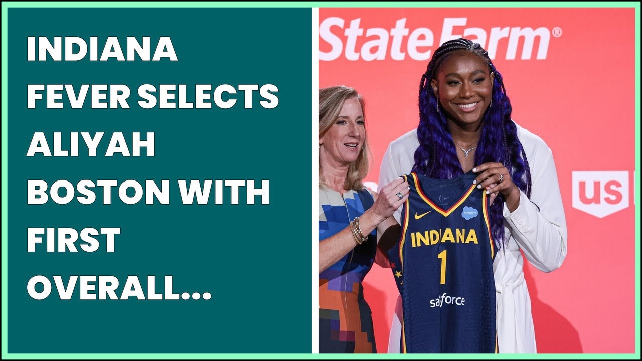 INDIANA FEVER SELECTS ALIYAH BOSTON WITH FIRST OVERALL PICK IN 2023 ...