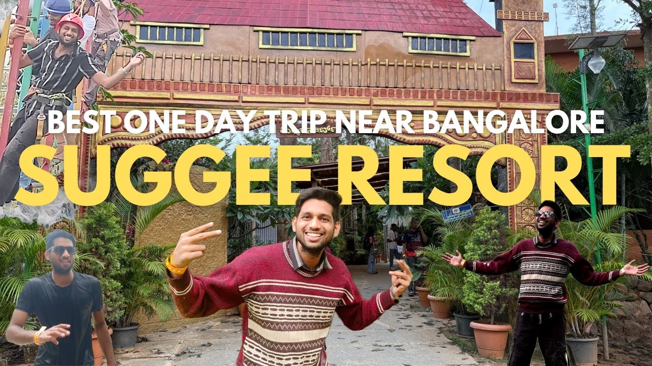 Best One Day Trip from Bangalore😍 Suggee Resort Full Tour & Activities ...