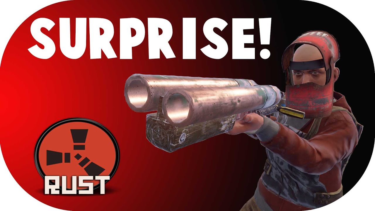 "Surprise!" - Rust - Episode 1 - YouTube